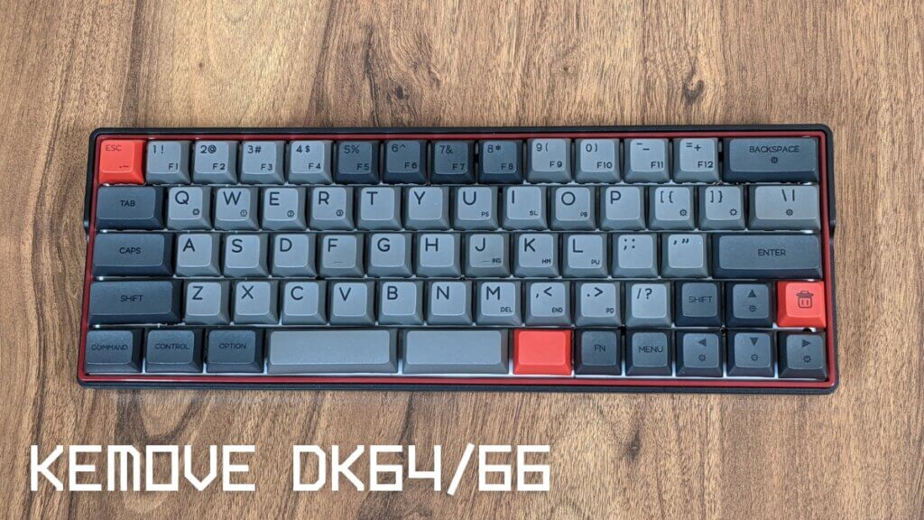 KEMOVE DK64-66 Dolchレビュー | 分割スペースバーで左右の親指をフル活用。マイナーだけど名機です – naenote.net